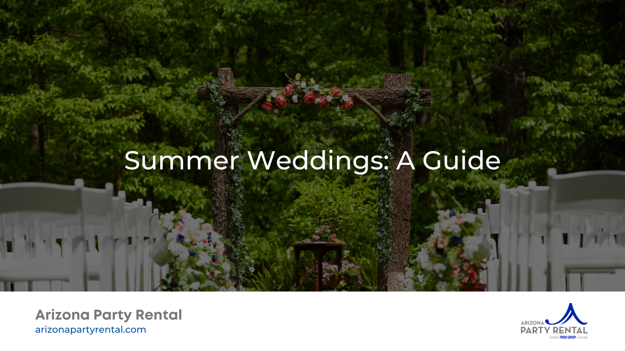 Summer Weddings Guide - Arizona Party Rental